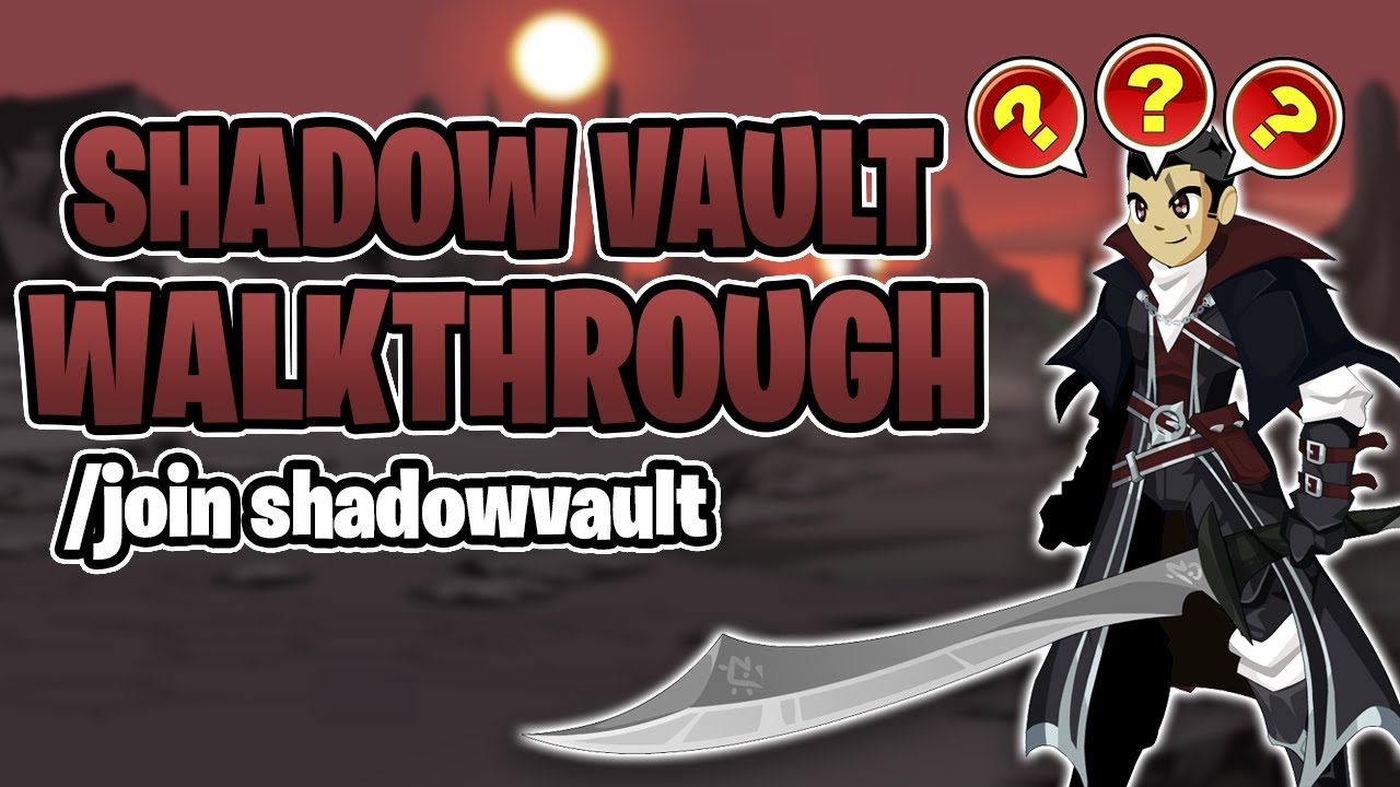 Shadow Vault Quest Walkthrough /join shadowvault - AQW - YouTube