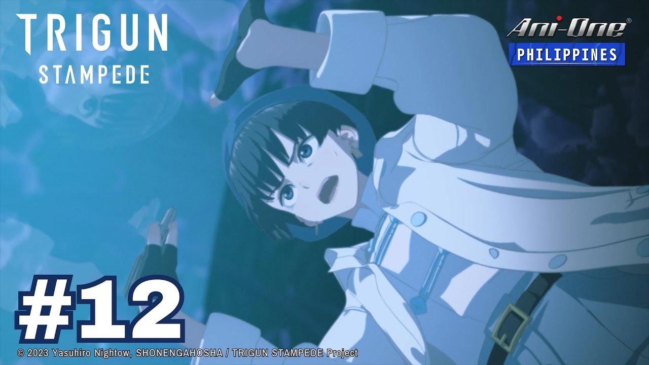 《Trigun Stampede》 | Episode 12 (EN Sub / JP Dub) 【Ani-One Philippines ...
