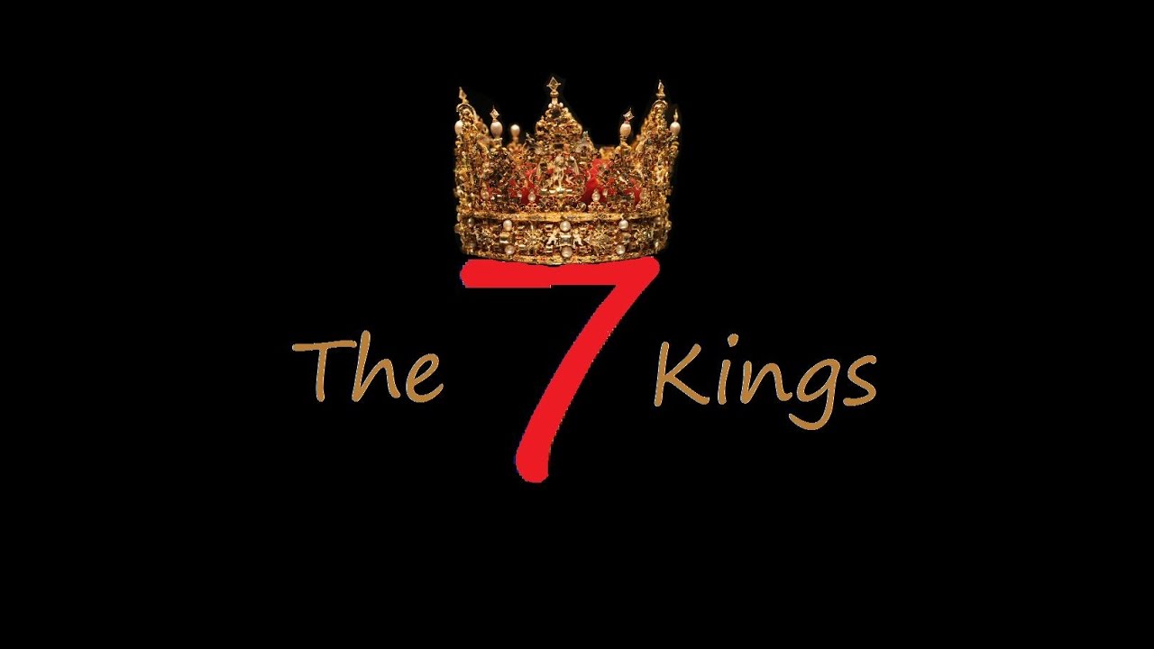 The 7 Kings - YouTube