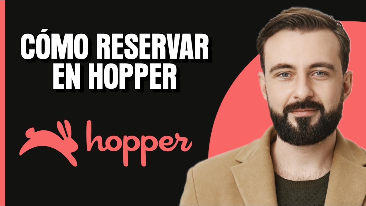 Cómo reservar en Hopper - YouTube