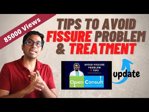 5 Tips - Avoid Fissure problem - Update video | Dr. Vishal Tomar | Open ...