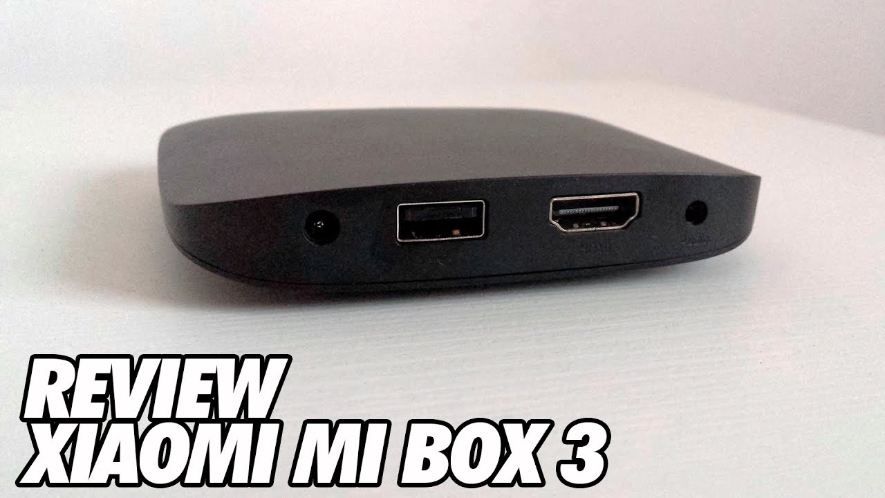Review Xiaomi Mi Box 3 - El Android TV Box Más Completo - YouTube