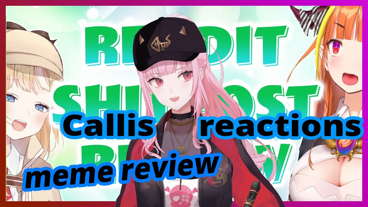 Calli reacts to Cocos and Amelias reddit meme review - YouTube