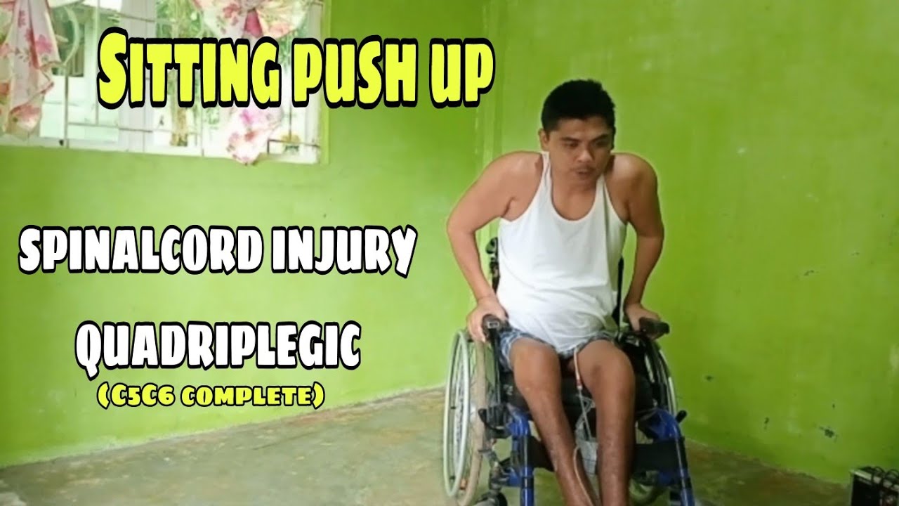 SITTING PUSH UP IN THE WHEELCHAIR|SPINALCORD INJURY(QUADRIPLEGIC) - YouTube