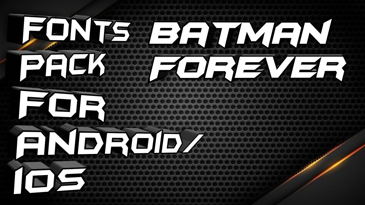 How to free download Batman Forever fonts in Androids/ios - YouTube