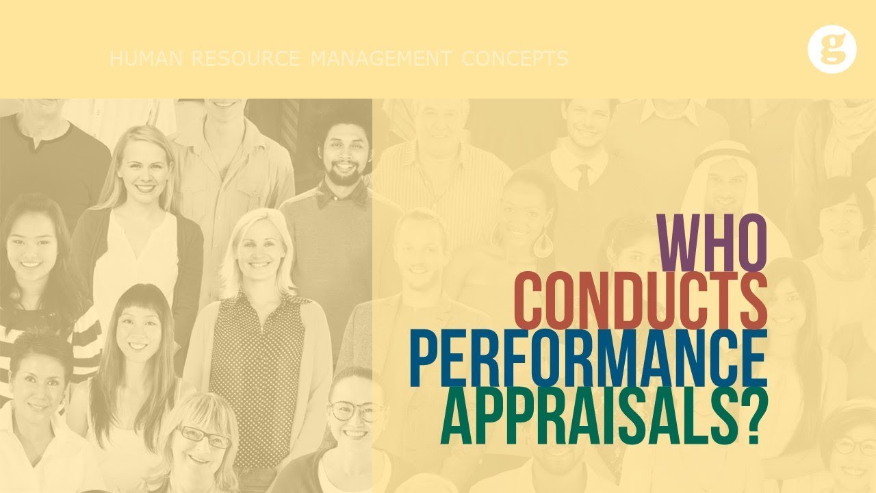 Who Conducts Performance Appraisals YouTube Who Conducts Performance Appraisals YouTube