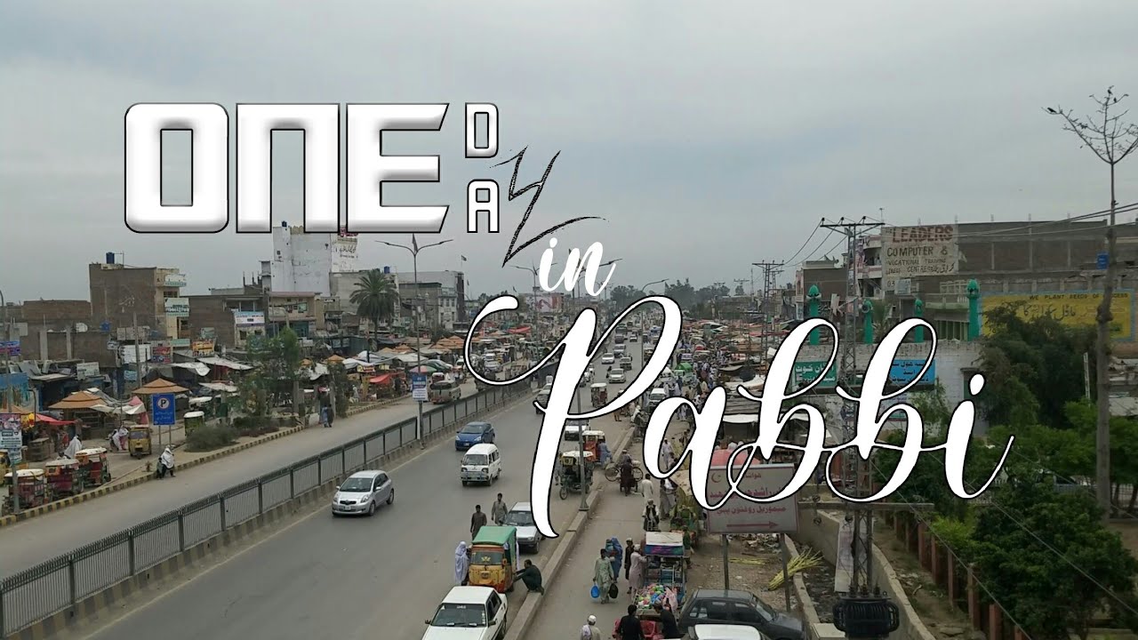 Pabbi bazar |Khush Naseeb restaurant| - YouTube