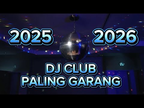 DJ CLUB ATMOSFERE PALING GARANG 2025-2026 - YouTube