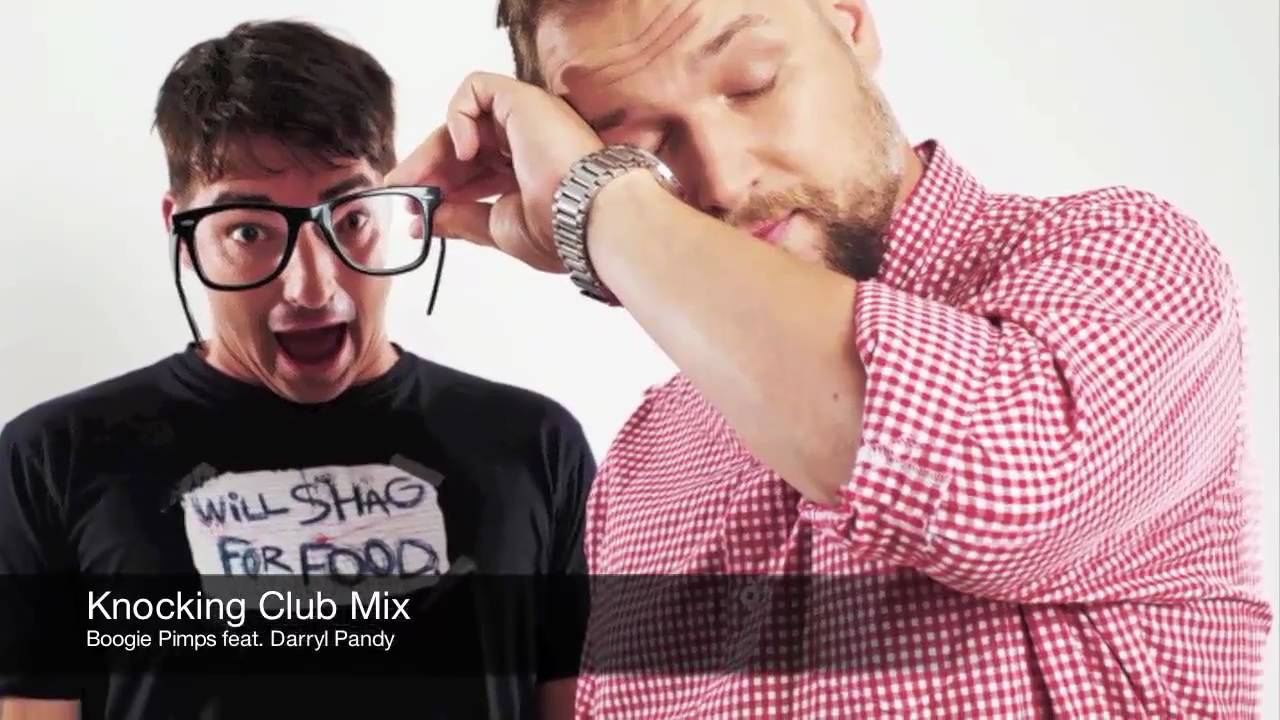 Boogie Pimps feat. Darryl Pandy - Knocking - all mixes - YouTube