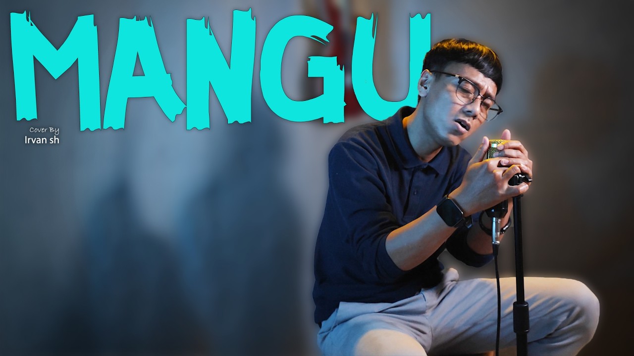 Mangu – Fourtwnty | Lyric Video (Acoustic Cover) – Irvan sh - YouTube