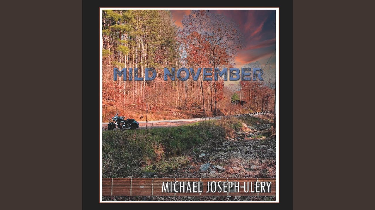 Mild November - YouTube