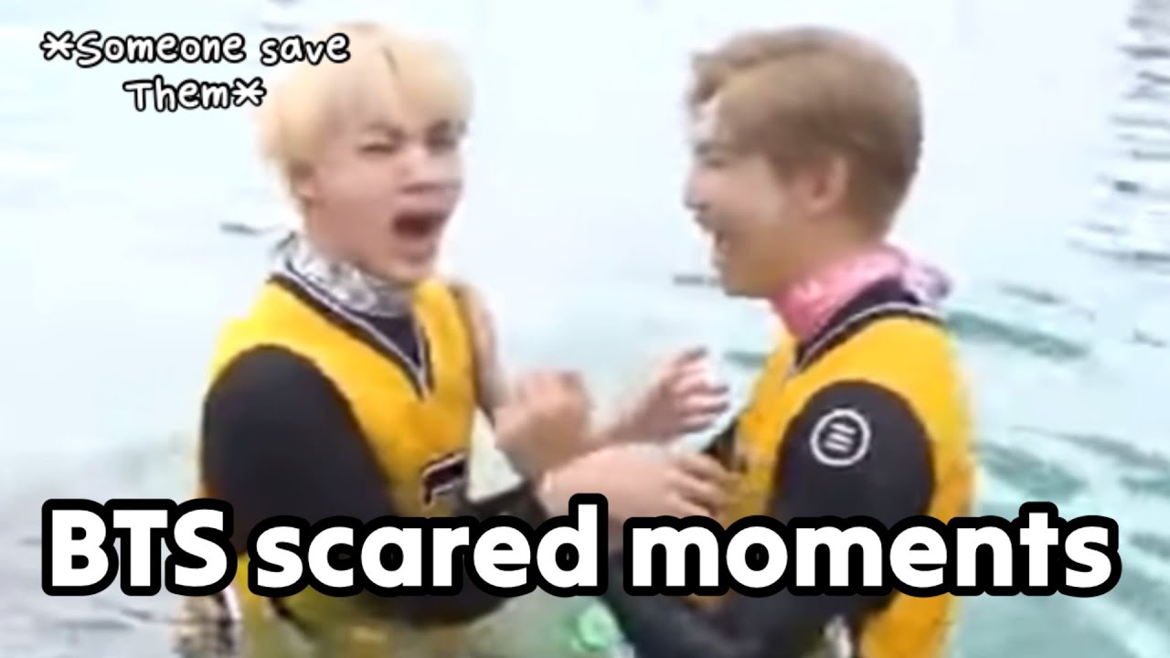 BTS SCARED MOMENTS someone save them - YouTube