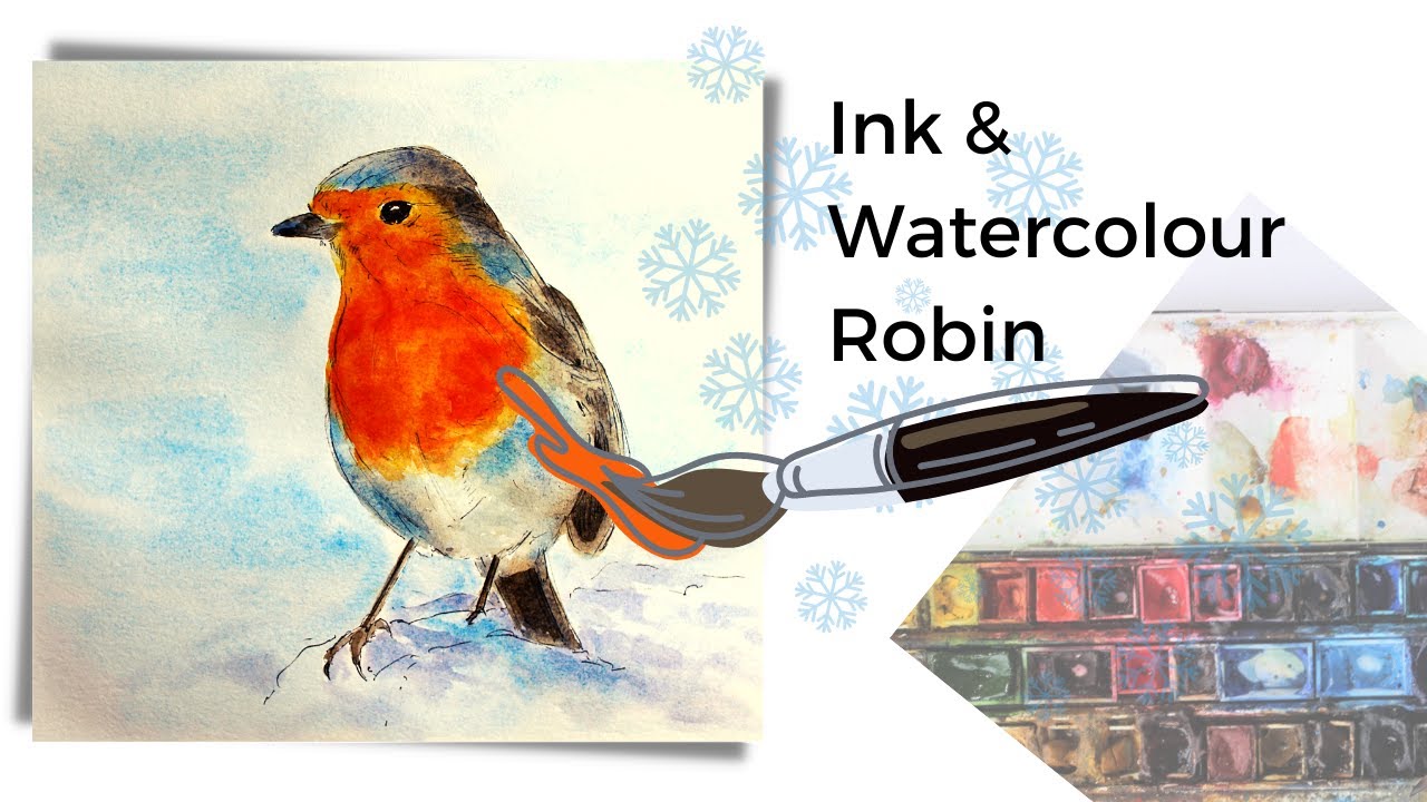 Ink & Watercolour Robin, drawing & painting tutorial - Robin in the ...