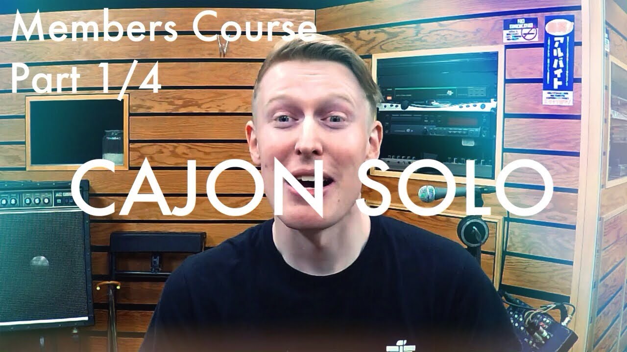 Basic Cajon Solo Structure Part 1 | Cajon Method 1.1 - YouTube