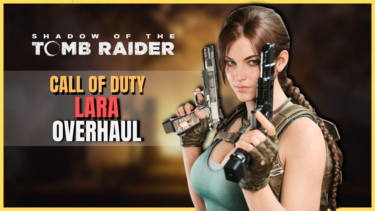 SOTTR Mod: Call Of Duty Lara Croft In Shadow Of The Tomb Raider - YouTube