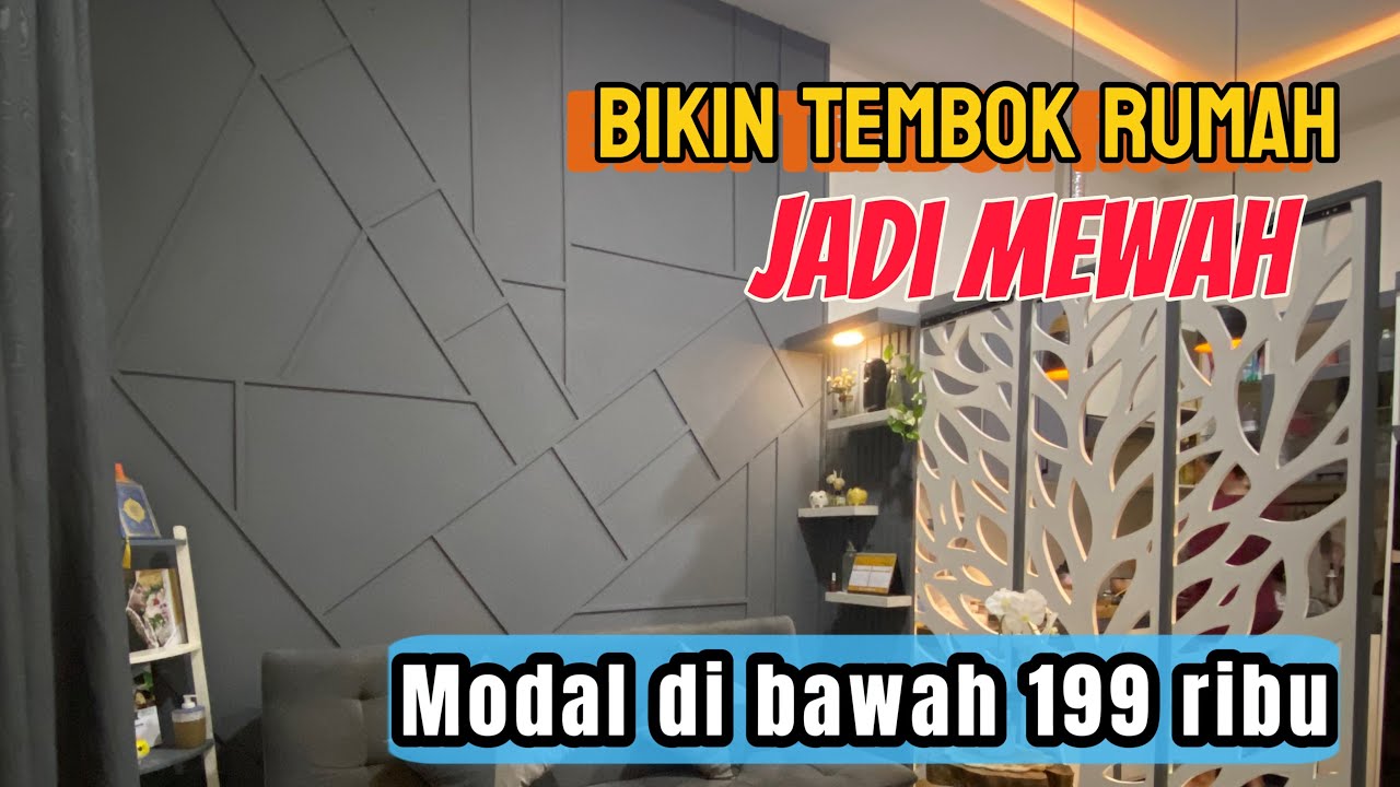 Make over ruang tamu Murah & Gampang Bikin sendiri tembok seperti rumah ...