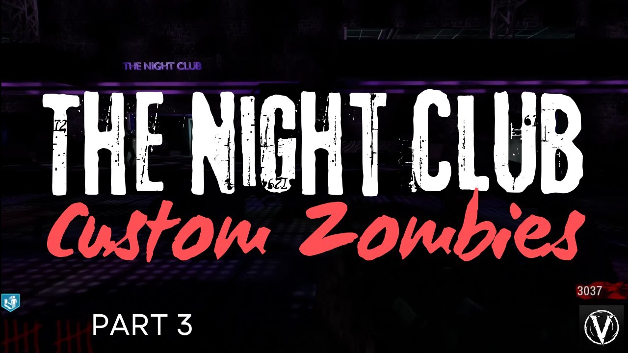 CoD BO1 Zombies - The Night Club Pt3 [live com] - YouTube