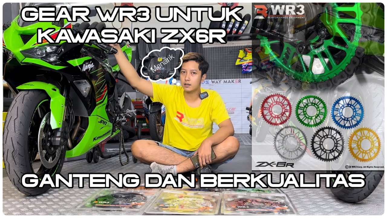 Gear WR3 Untuk Kawasaki ZX6R , bahan Berkualitas internasional. kalian ...