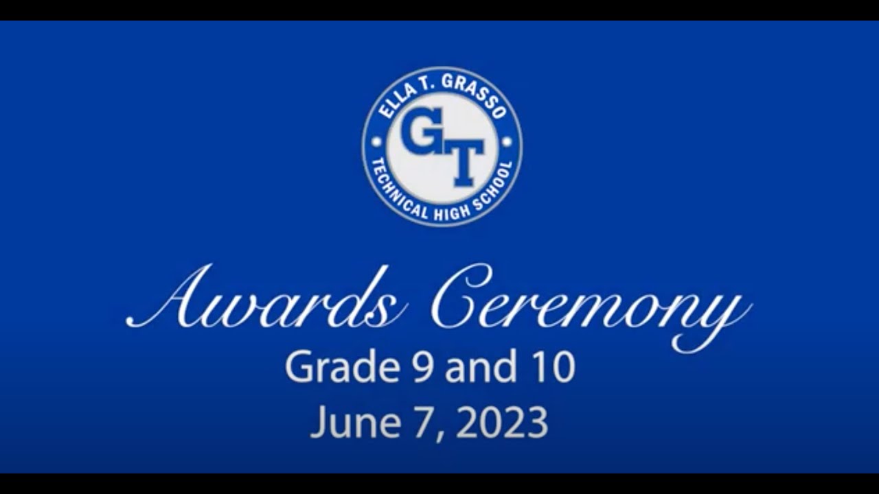 Grasso Tech Awards Ceremony 2023 - Gr 9 and 10 - YouTube