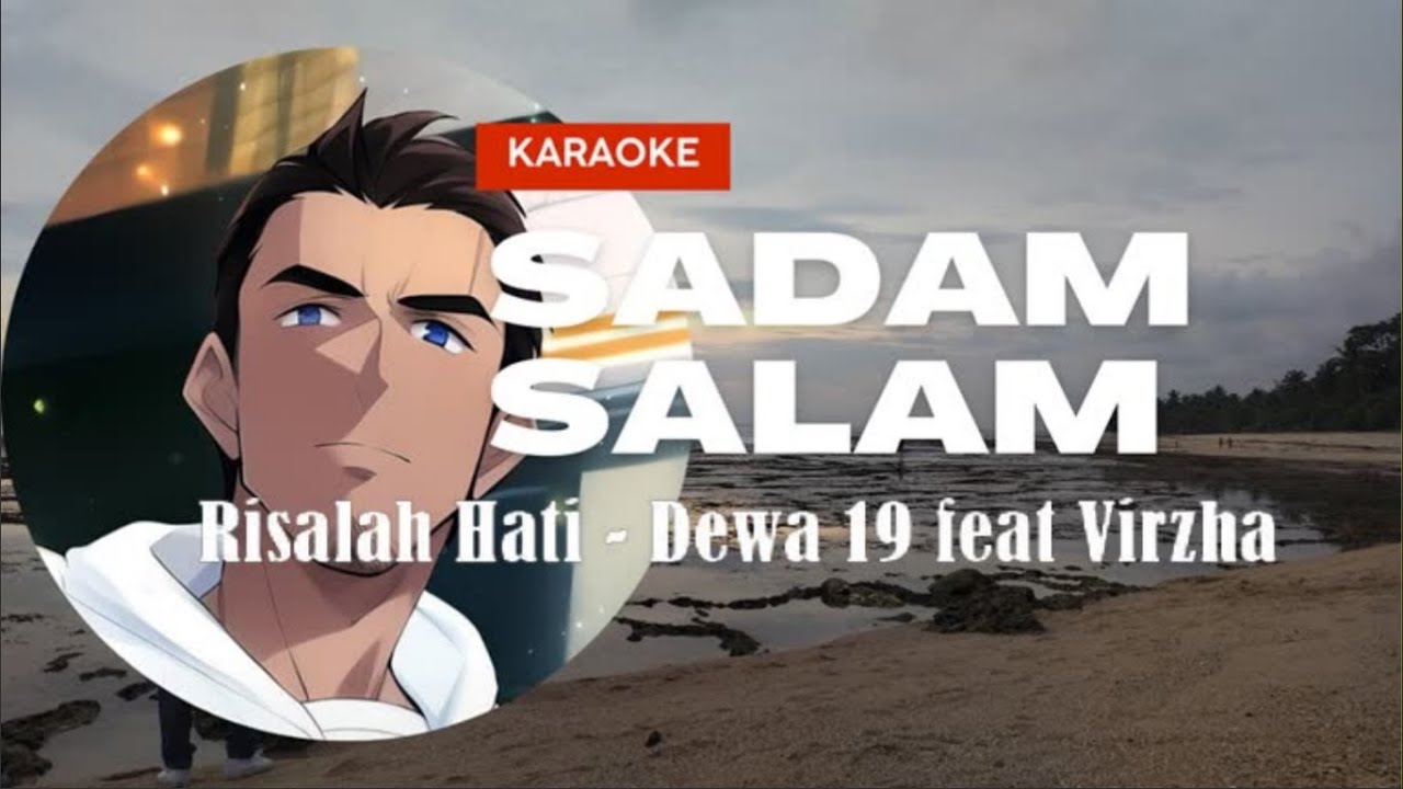 Karaoke Risalah Hati - Dewa 19 feat Virzha - YouTube Music