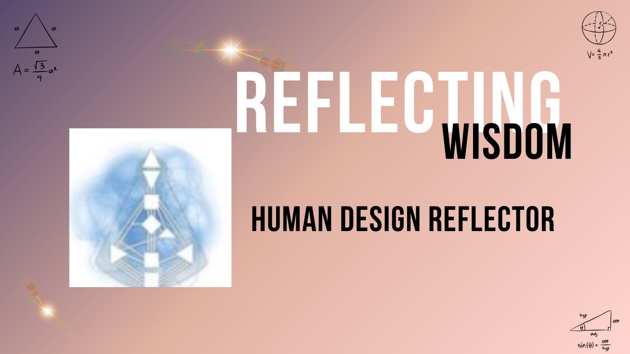 How to Flourish as a Human Design Reflector: Embrace Your Lunar Wisdom ...