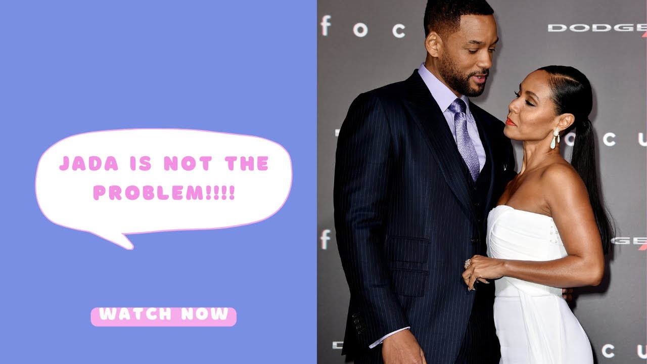 Jada Is Not The Problem!! - YouTube