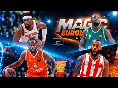 MAGIC EUROLEAGUE LIVE