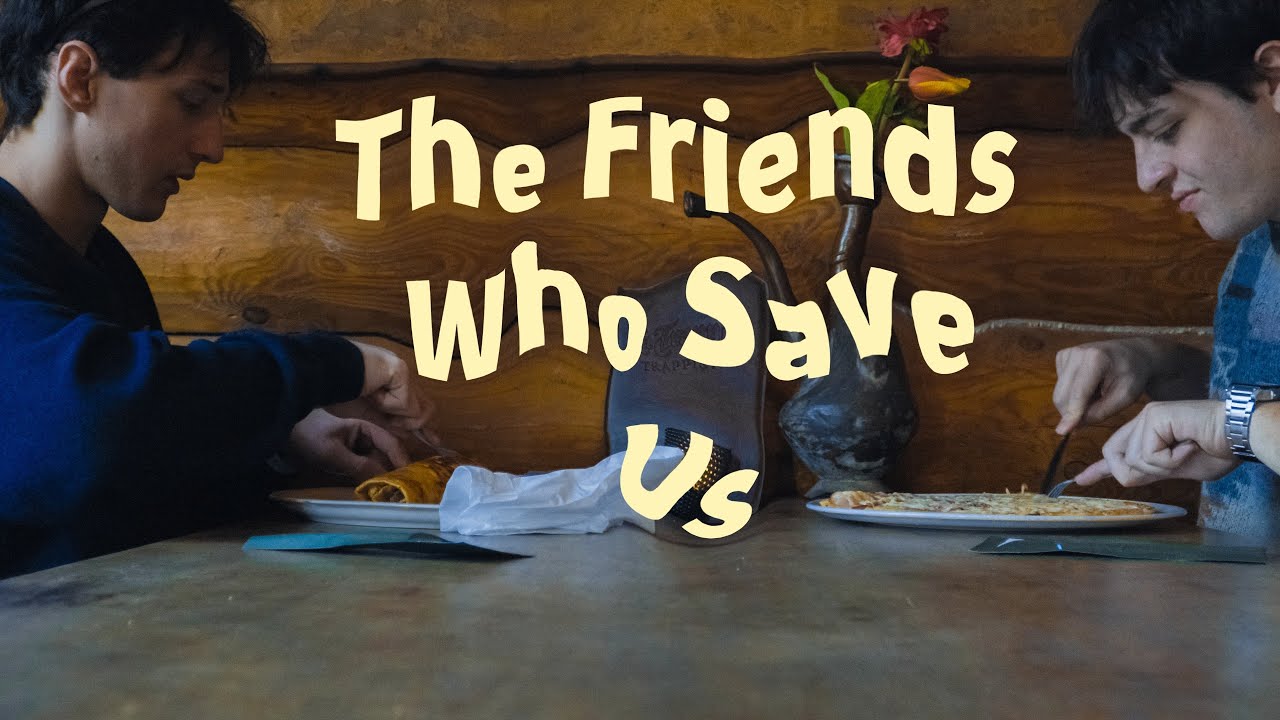 The Friends Who Save Us: A Travel Vlog About Friendship - YouTube