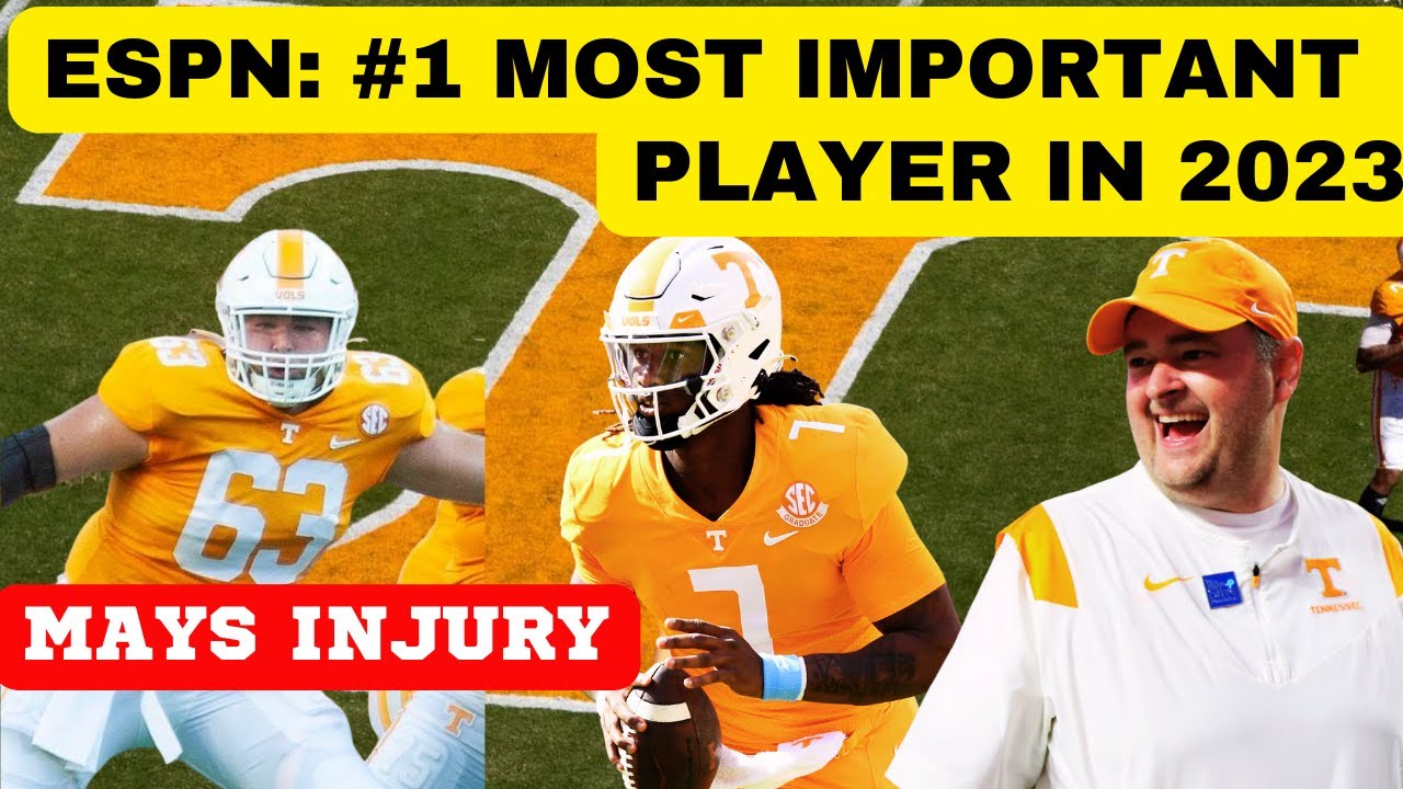 ESPN: #,1 MOST IMPORTANT PLAYER, TENNESSEE FOOTBALL ,TENNESSEE ...