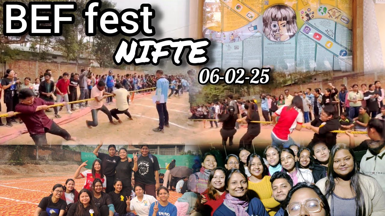 BEF FEST ,,,NIFTE ,, National institute for teachers education ,B.ed ...