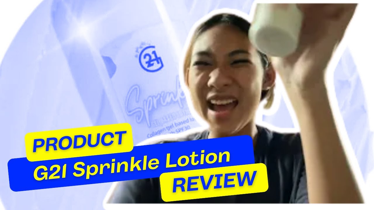 G21 Sprinkle Gel-Based Lotion | Skincare Review | 0124 - YouTube