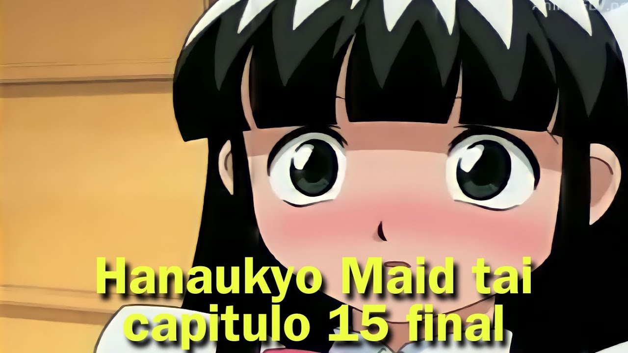 Hanaukyo Maid tai (HD) capitulo 15 sub esp - YouTube