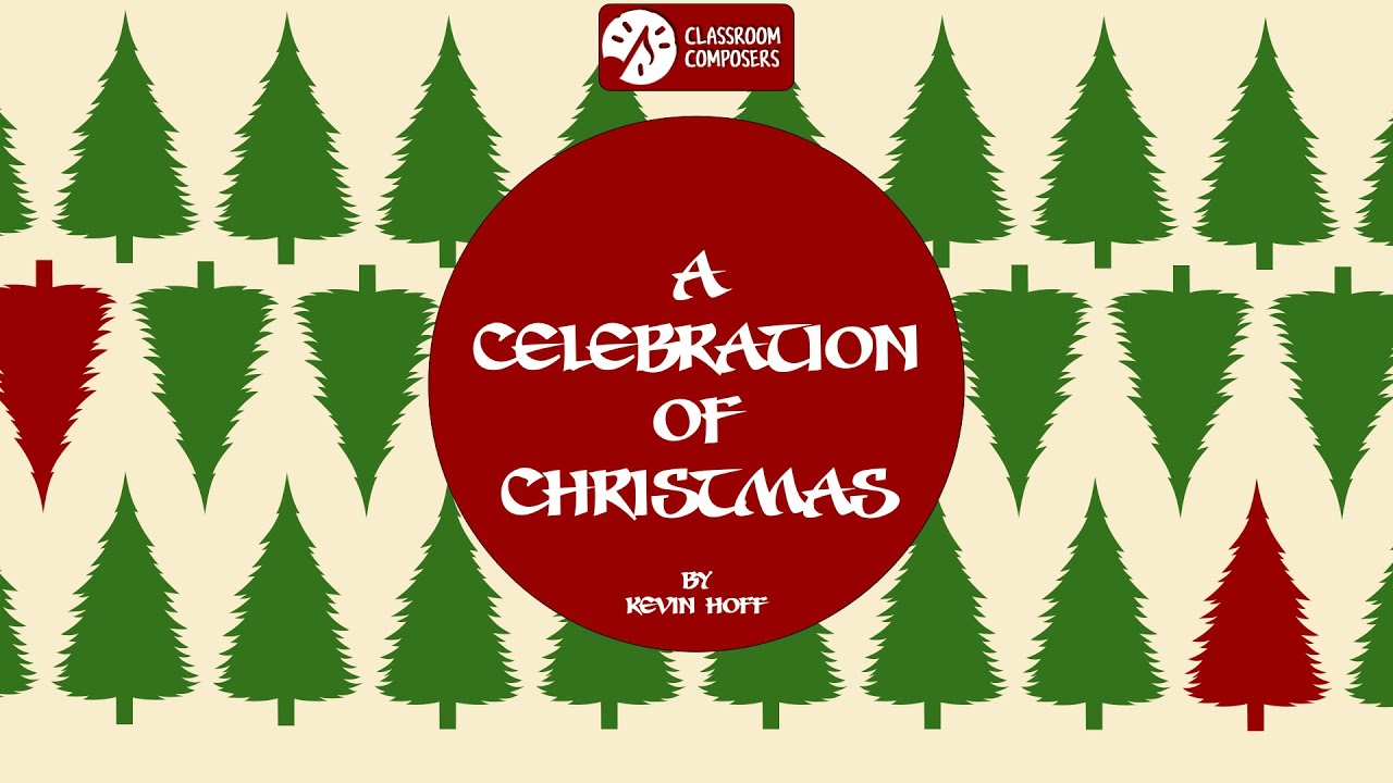 A Celebration of Christmas - YouTube