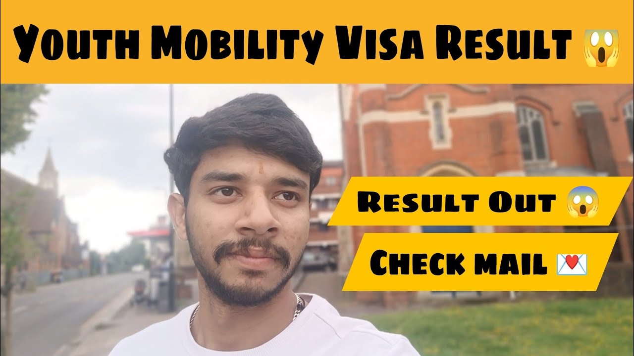 Youth Mobility Scheme Visa Result Out ! Indian in UK 🇬🇧|| UK youth ...