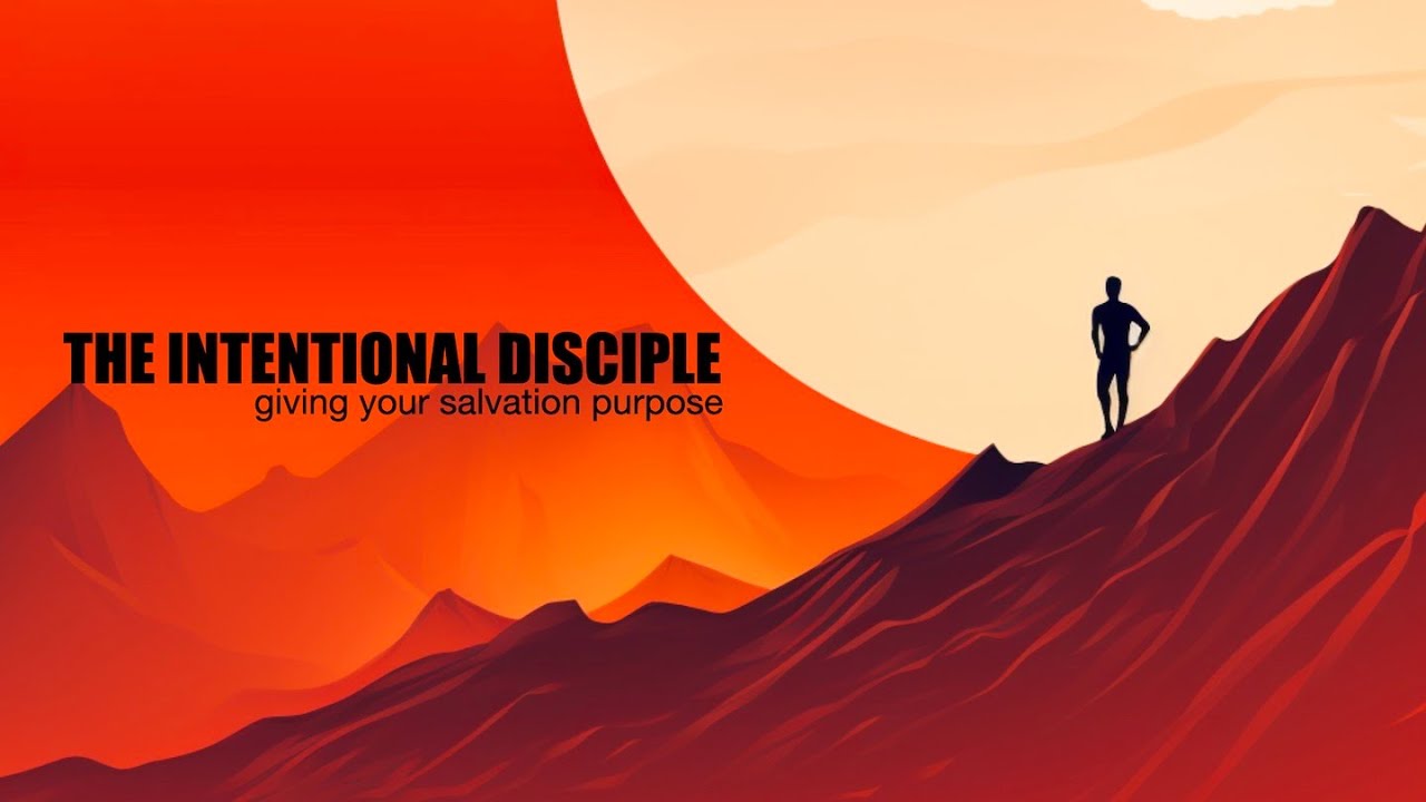Intentional Disciple - YouTube