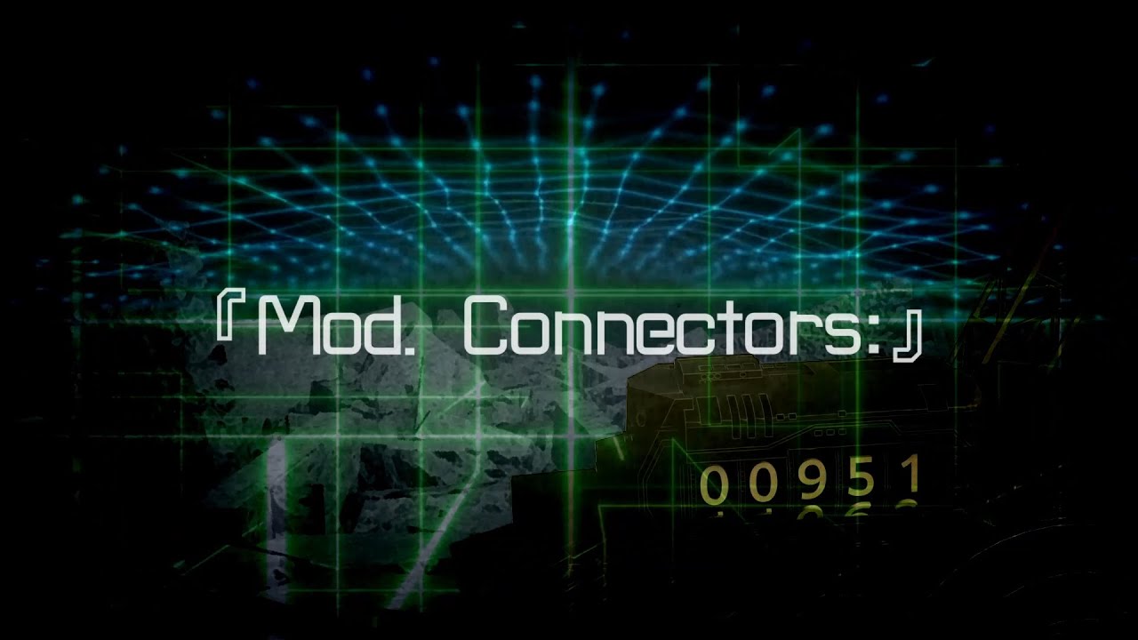 『Mod. Connectors: 』[1/999] - YouTube