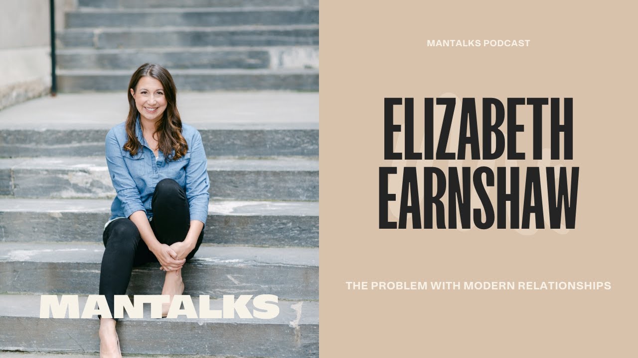 Elizabeth Earnshaw - The Problem With Modern Relationships - YouTube