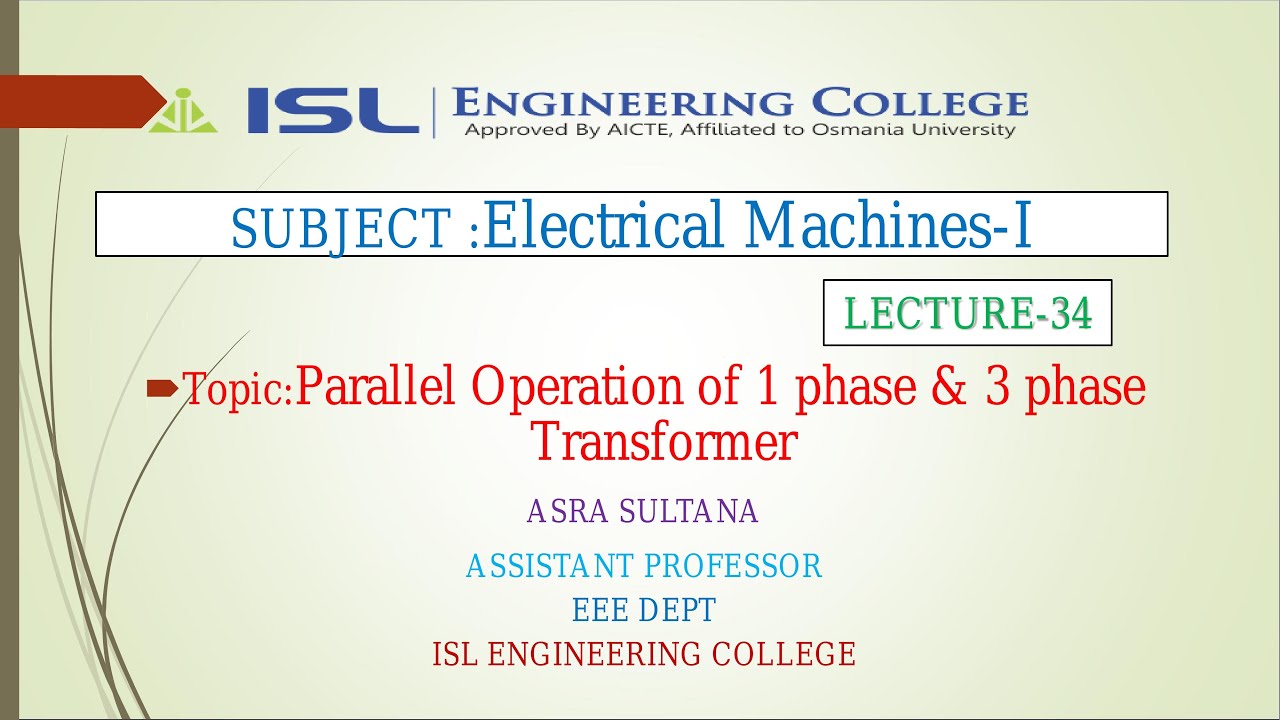 |Electrical Machines- 1| Lecture -34|Parallel operation of 1 phase & 3 ...