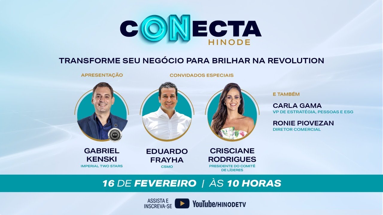 CONECTA HINODE 16/02 - YouTube