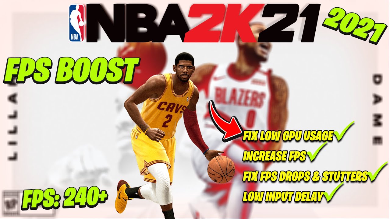 🔧 NBA 2K21 : Dramatically increase FPS BOOST / Performance with any ...