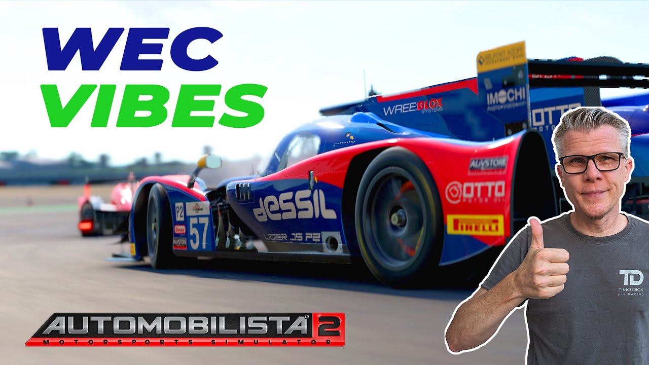 LMP2 Have Arrived In AUTOMOBILISTA 2 | A Casual Review of Thunderflash ...
