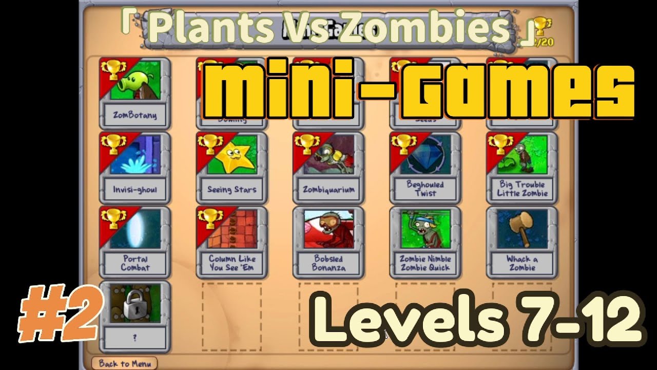 Plants Vs Zombies Gameplay - Mini-Games - Part 2 - Levels 7-12 - YouTube