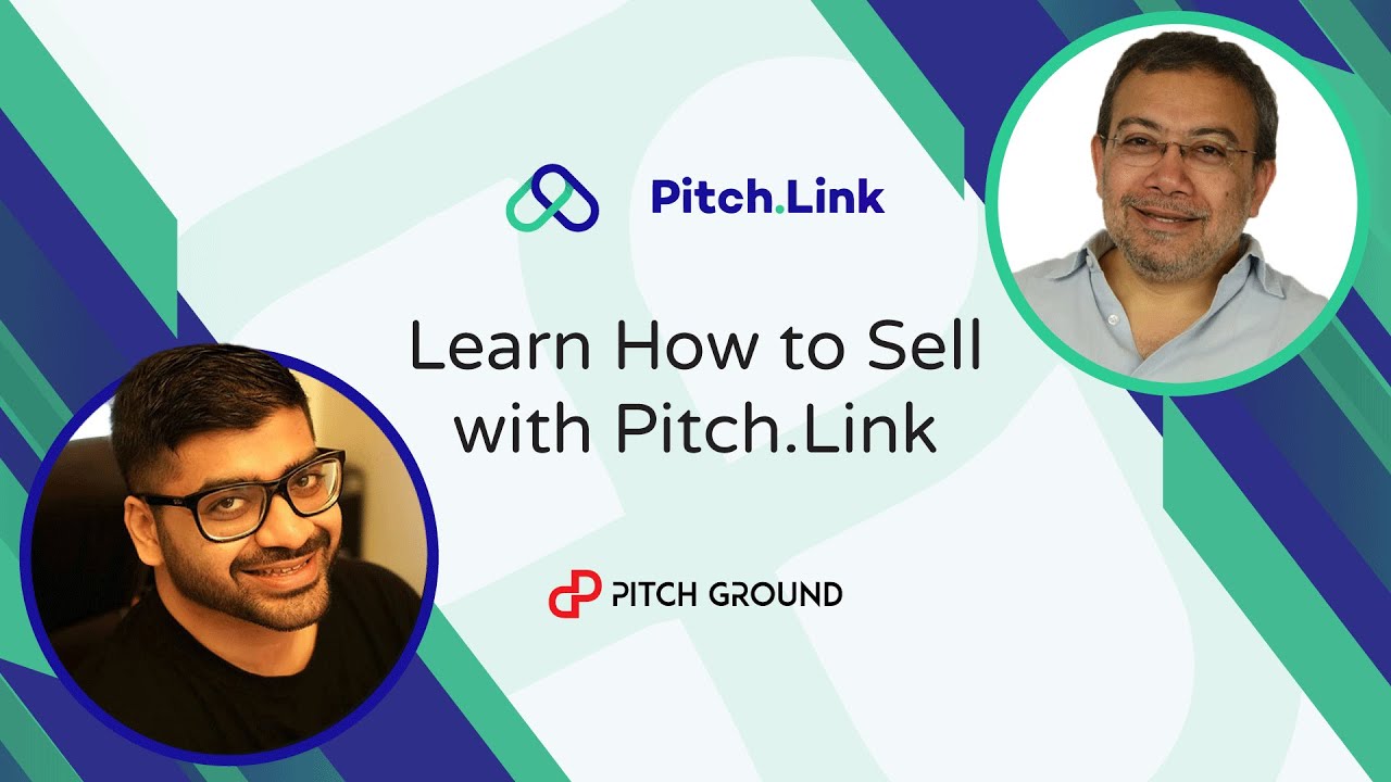 A Complete Buyer Seller Platform | Learn How to Sell with Pitch.Link ...