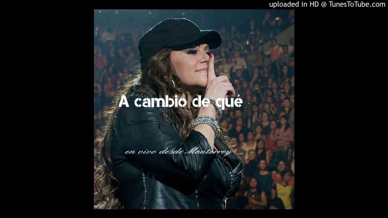 Jenni Rivera A Cambio de Que en vivo desde Monterrey(360P) 1 1 - YouTube