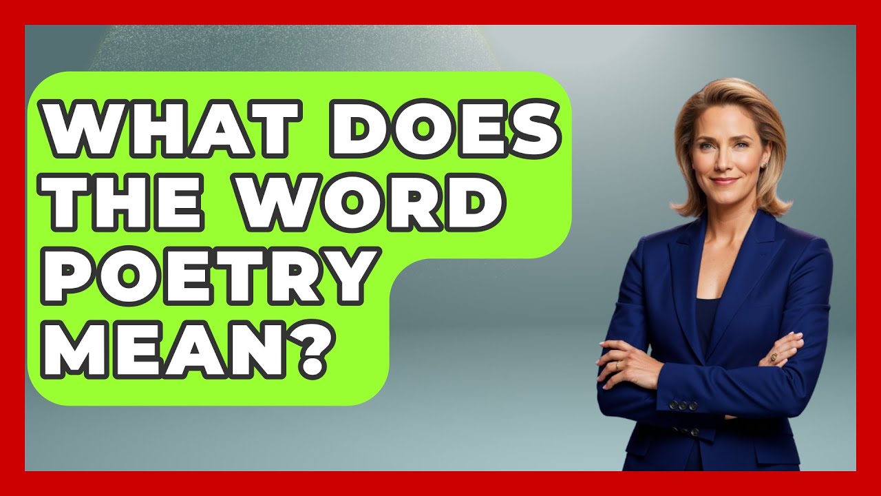 What Does The Word Poetry Mean? - Tales And Texts - YouTube