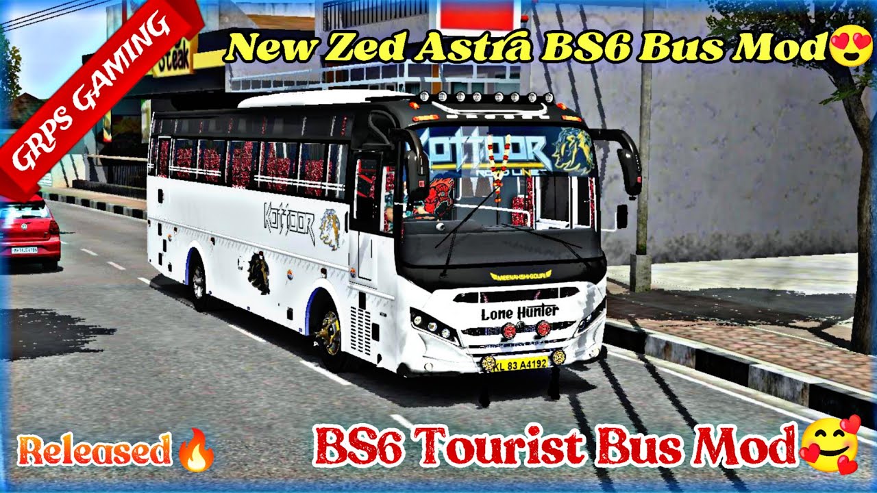 🎀🎀New Zed Astra BS6 Bus Mod😍Tourist Bus Mod🤩 Released🔥 Bus simulator ...