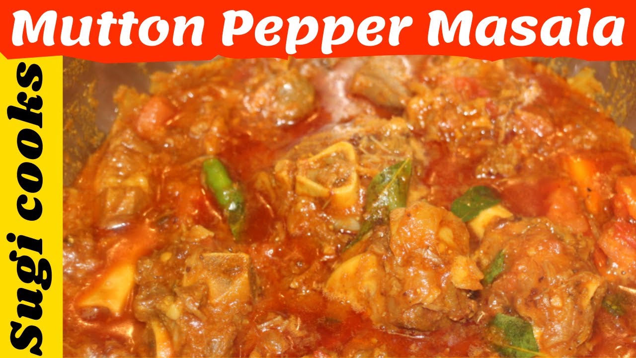 Simple Mutton Pepper Recipe | Pepper Mutton | Pepper Mutton Masala ...