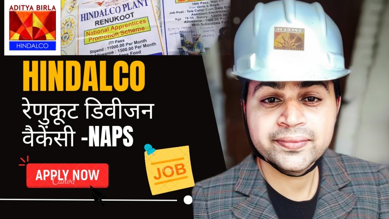 HINDALCO Industries Limited Jobs | hindalco renukoot vacancy 2024 ...