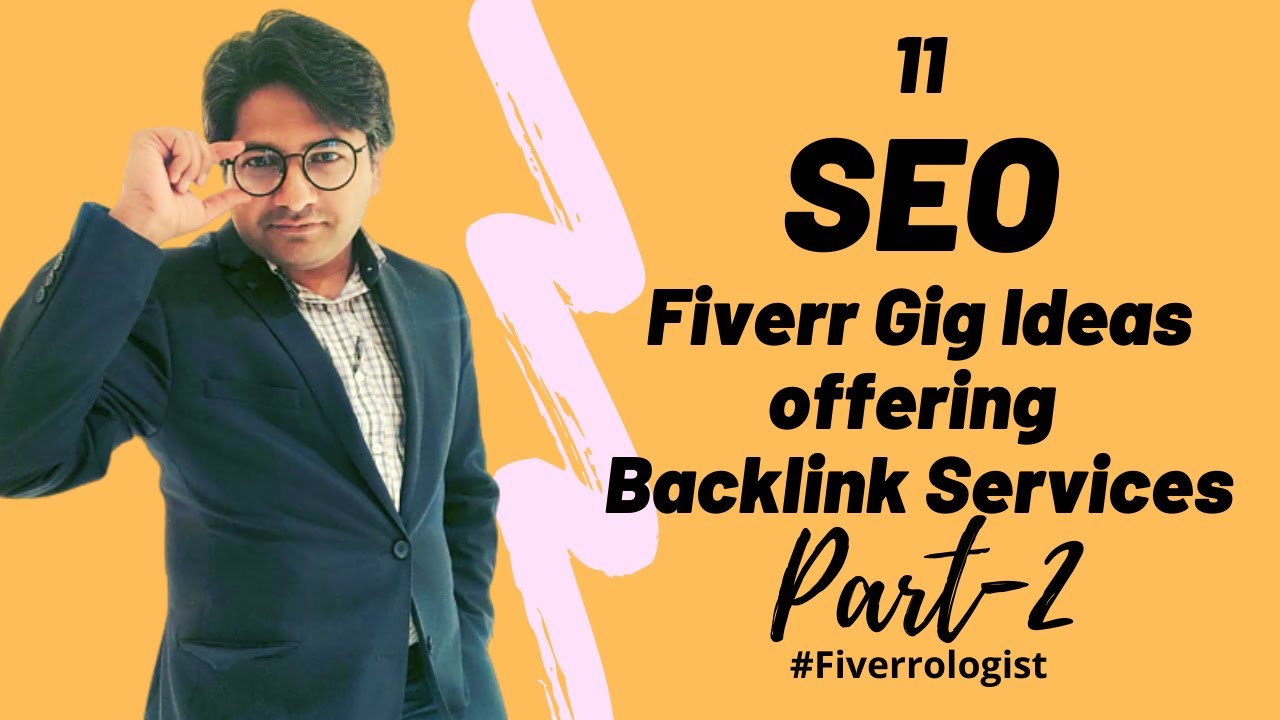11 SEO Fiverr Gig Ideas to Sell Backlinks Services - YouTube