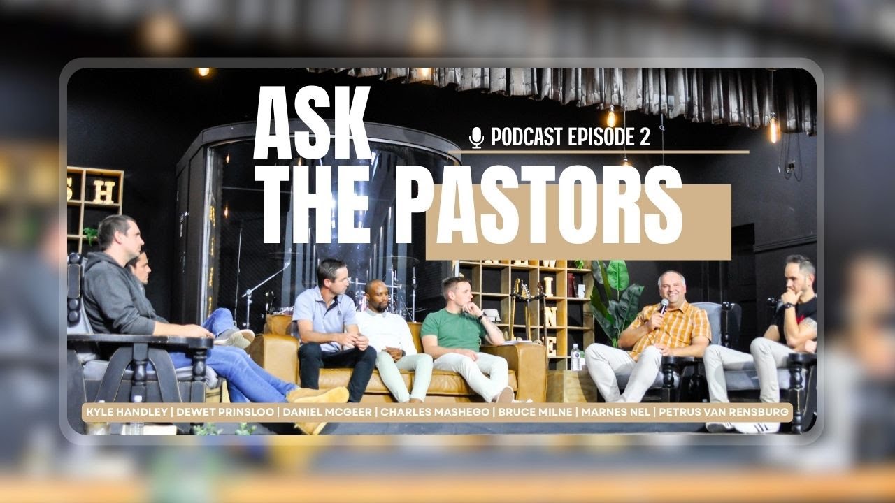 Ask The Pastors | Podcast | Episode 2 | The Outpouring Conference - YouTube